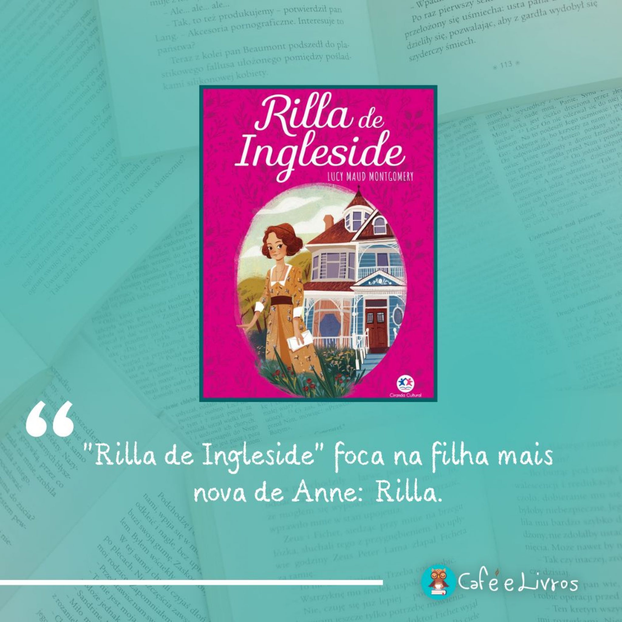 Livros de Anne With an E: Ordem e Review - Café e Livros